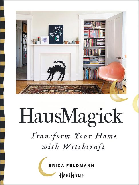 Erica Feldmann, author of HausMagick, on tour March 2019 | TLC Book Tours