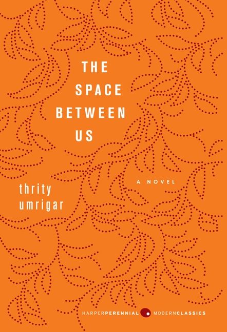 Thrity Umrigar, author of The Secrets Between Us and The Space Between ...